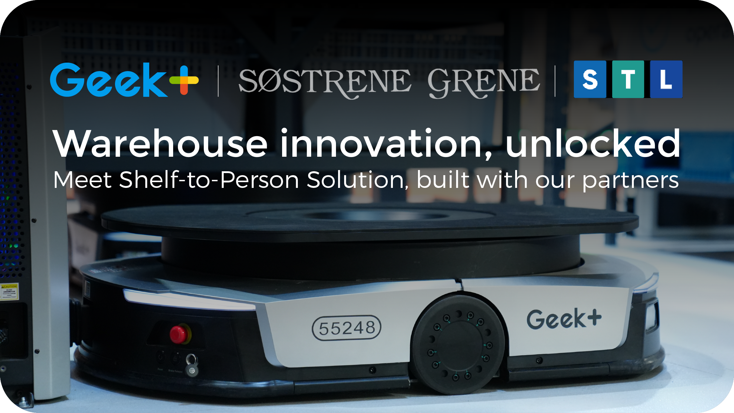 Søstrene Grene partners with STL and Geek+ to implement Shelf-to-Person ...